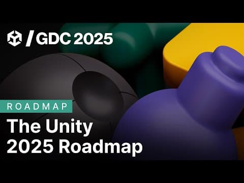 Unity在2025年游戏开发者大会（GDC） | Unity
