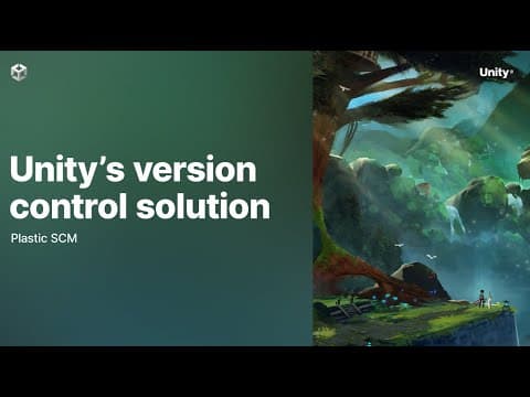 Unity Version Control (Previously Plastic SCM) - Fast VCS | Unity